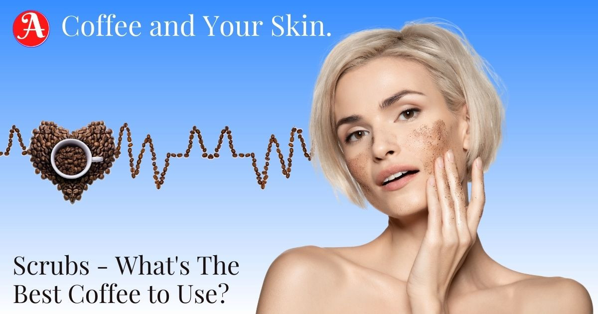 Coffee as a Scrub - The Facts | Amazeballs Coffee.