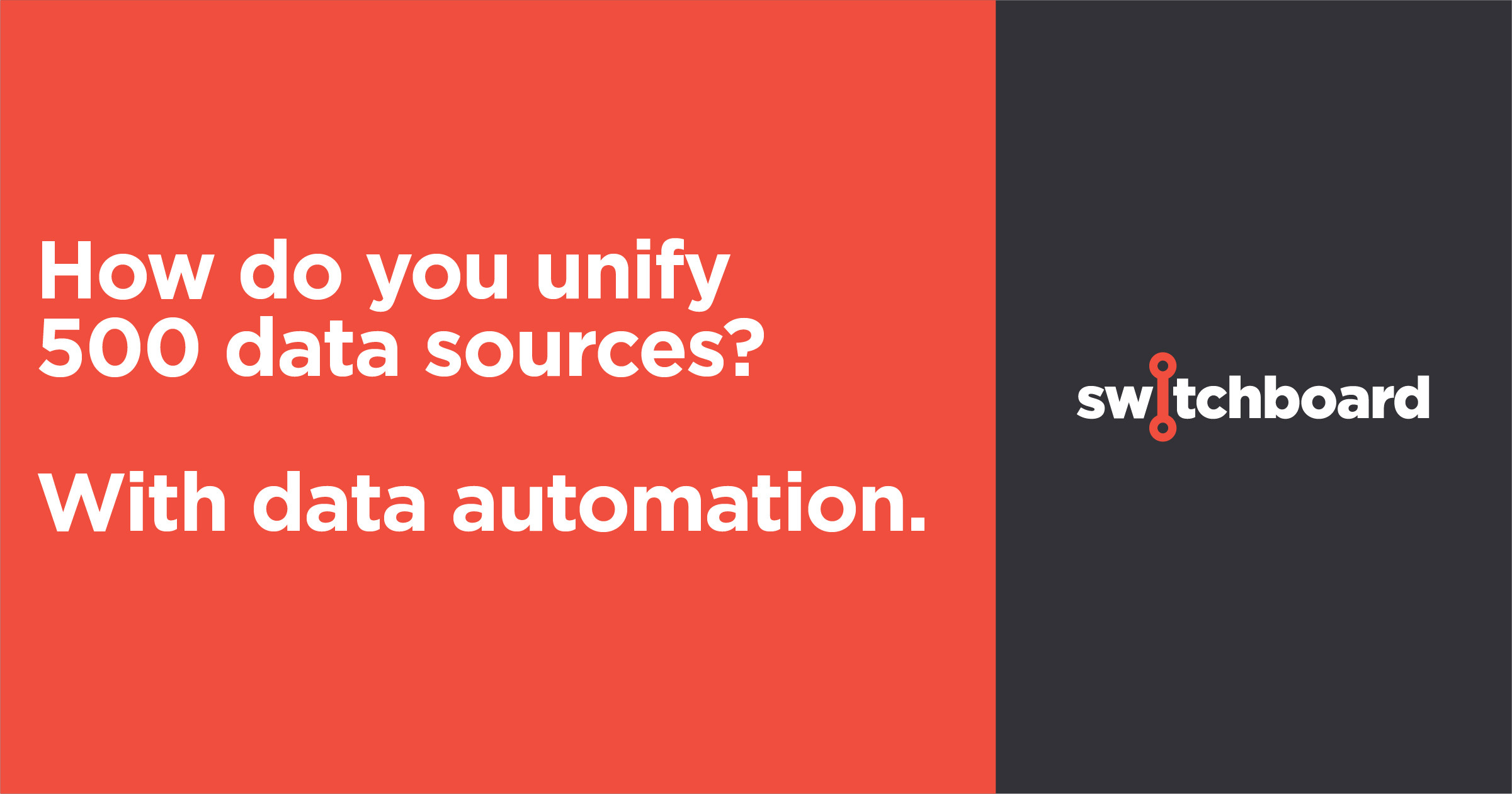 How do you make sense of over 500 disparate data sources?