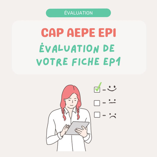 EVALUATION FICHE CAP AEPE EP1 : Evaluation de votre fiche Soin OU ...
