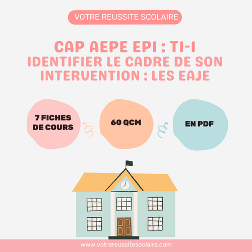 FORMATION CAP AEPE EP1 : T1-1 : les EAJE