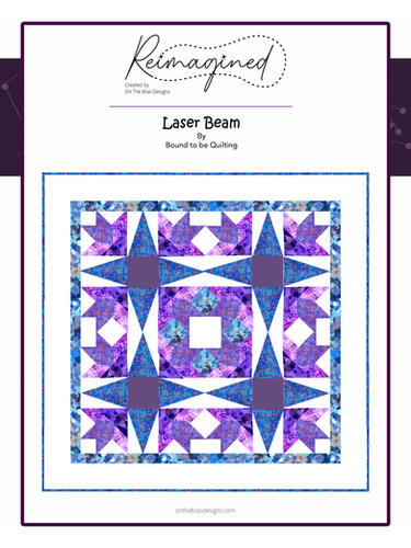 Reimagined - Laser Beam | On The Bias Designs