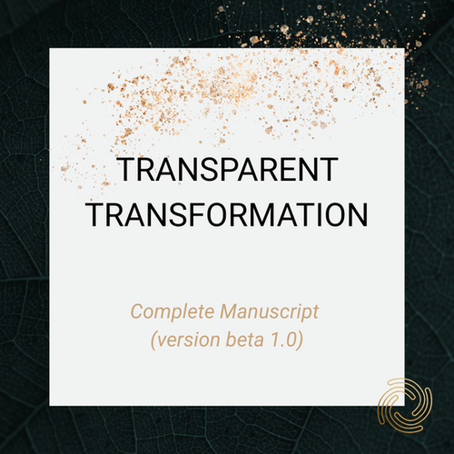 Transparent Transformation | SYSTEM CREATION