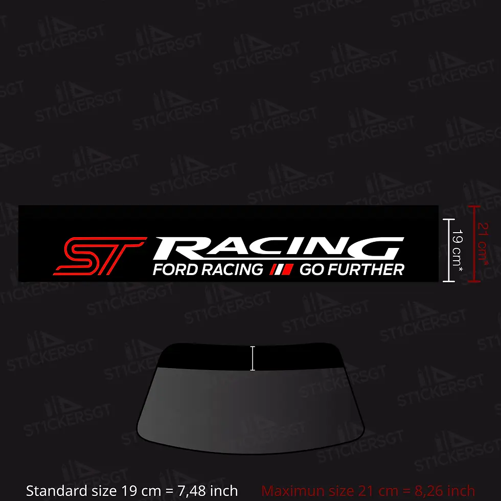 SUNSTRIP "ST RACING GO FURTHER" - FORD FIESTA MK8.5 | ST1CKERSGT