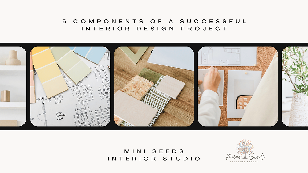 Components of a Successful Interior Design Project