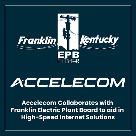 Accelecom Collaborates with Franklin Electric Plant Board to aid in ...