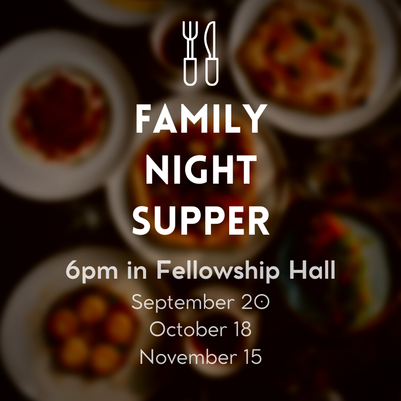 Family Night Supper | First Pres
