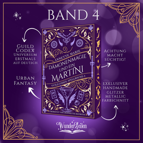 Dämonenmagie und ein Martini (Guild Codex: Spellbound 4) - Annette ...
