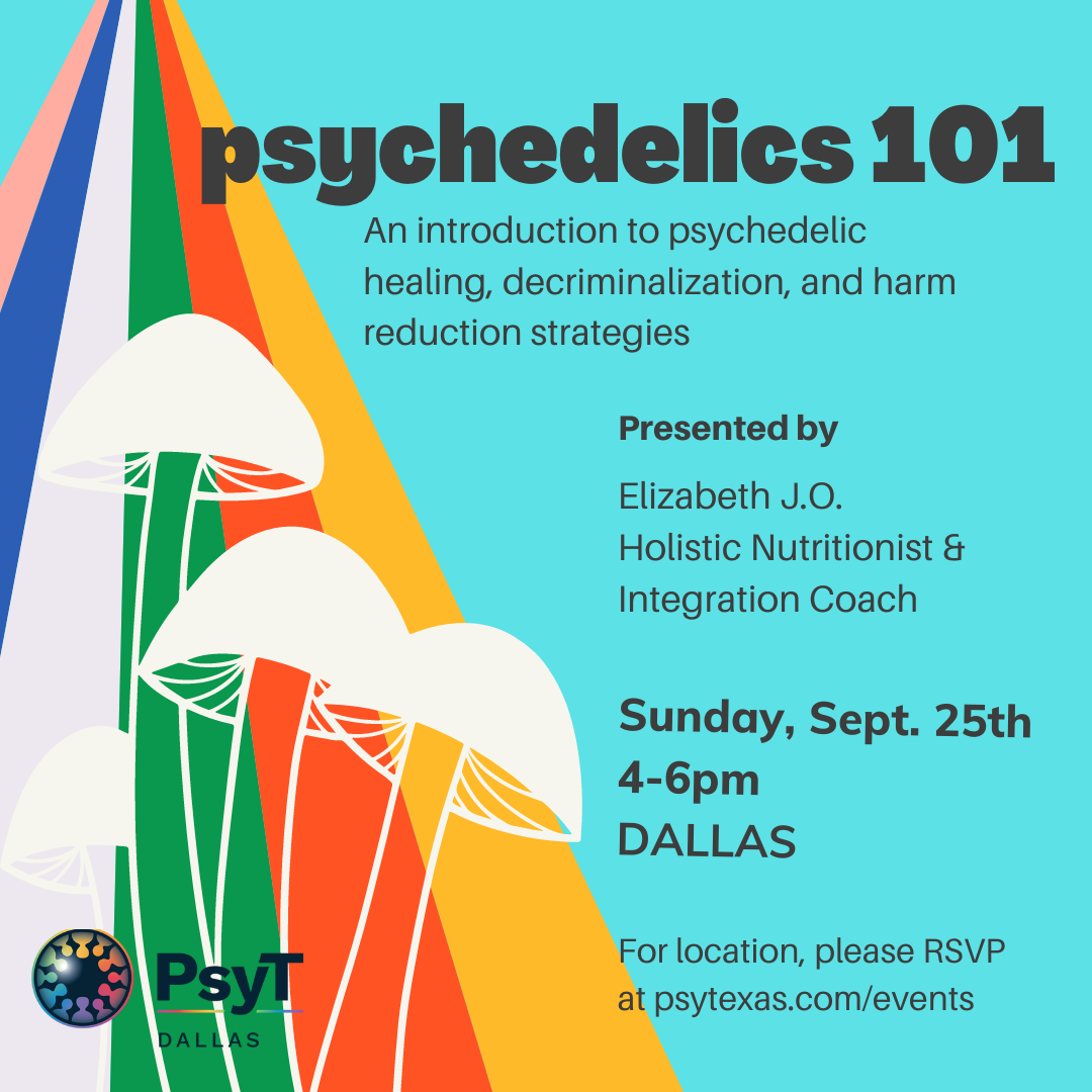 Psychedelics 101: An Introduction to Healing, Decriminalization & Harm ...