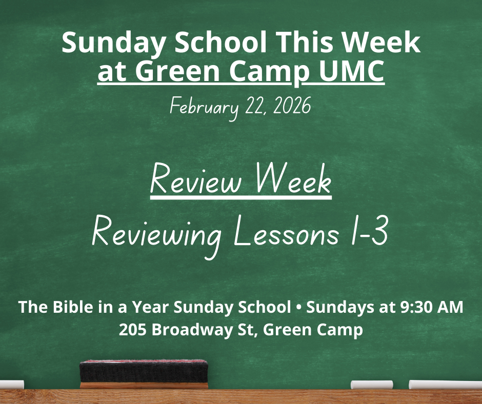 Sunday School Preview: February 22 – Review Week | Green Camp United ...