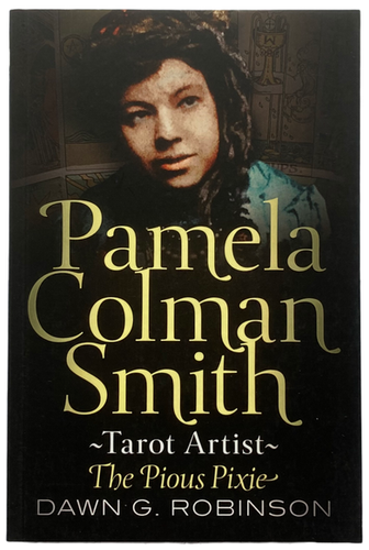 Dawn G. Robinson: PAMELA COLMAN SMITH | Midian Books