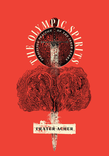 Frater Acher: THE OLYMPIC SPIRITS | Midian Books