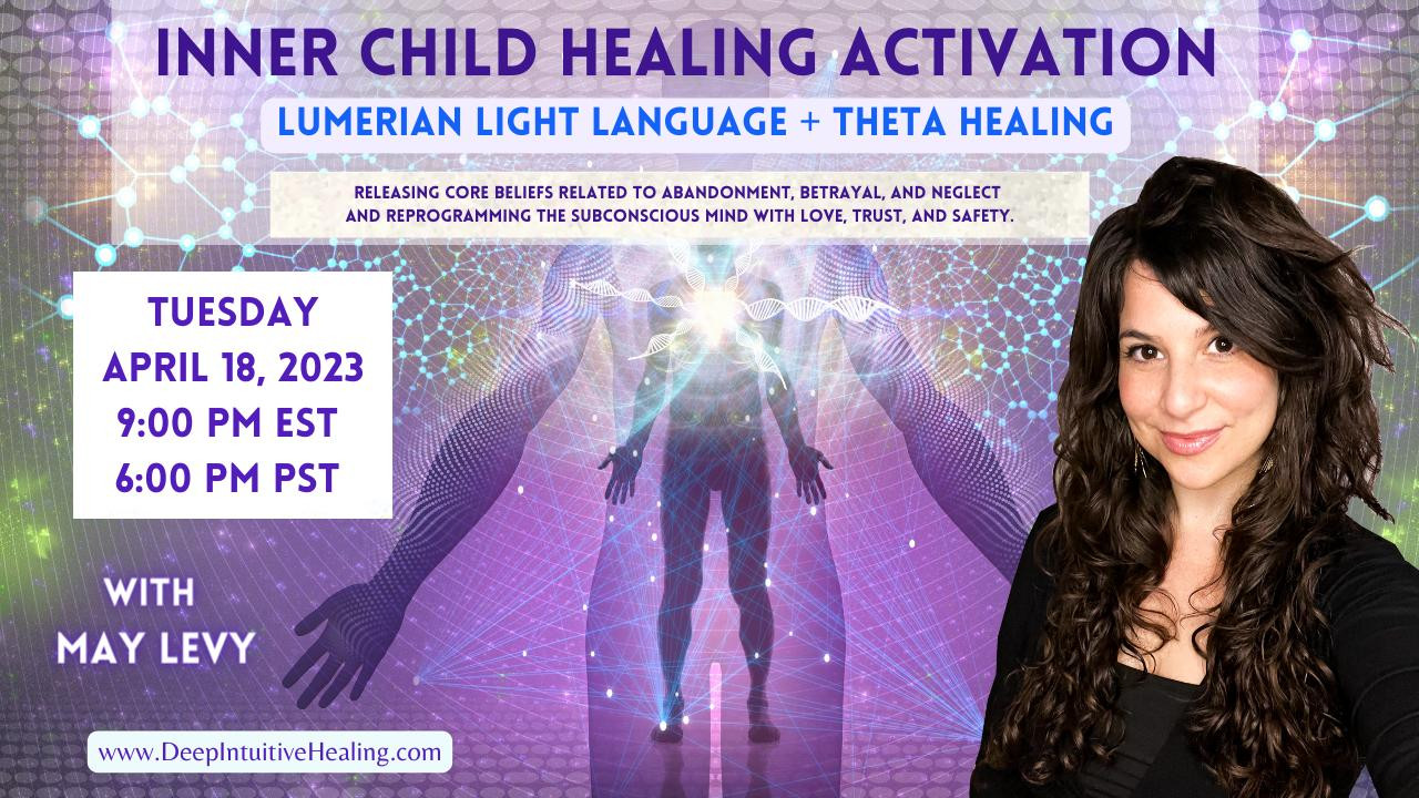 Inner Child Healing Activation | DeepIntuitiveHealing