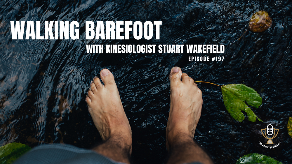 Stuart Wakefield: The Barefoot Revolution