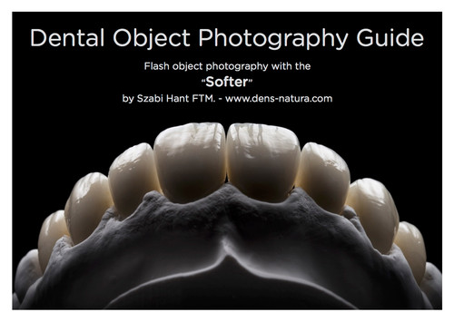 Dental Object Photography Guide | Szabi Hant MDT