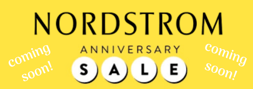Nordstrom Anniversary Sale - Everything You Need to Know!