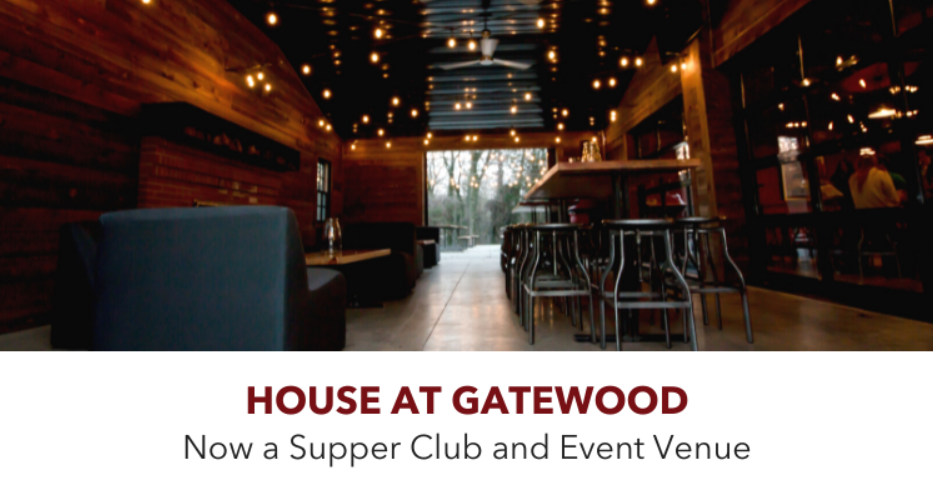 House at Gatewood is Now a Supper Club and Event Venue