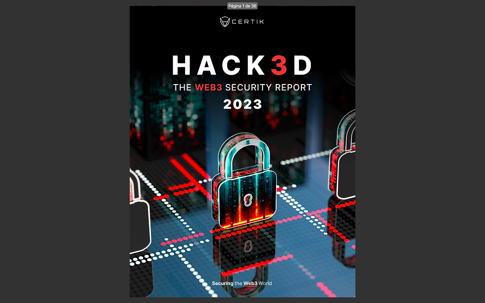 REPORT: Hack3D - The Web3 Security report 2023 (Certik)