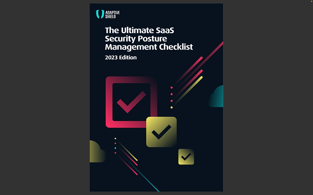 GUIDELINE - The Ultimate SaaS Security Posture Management Checklist ...