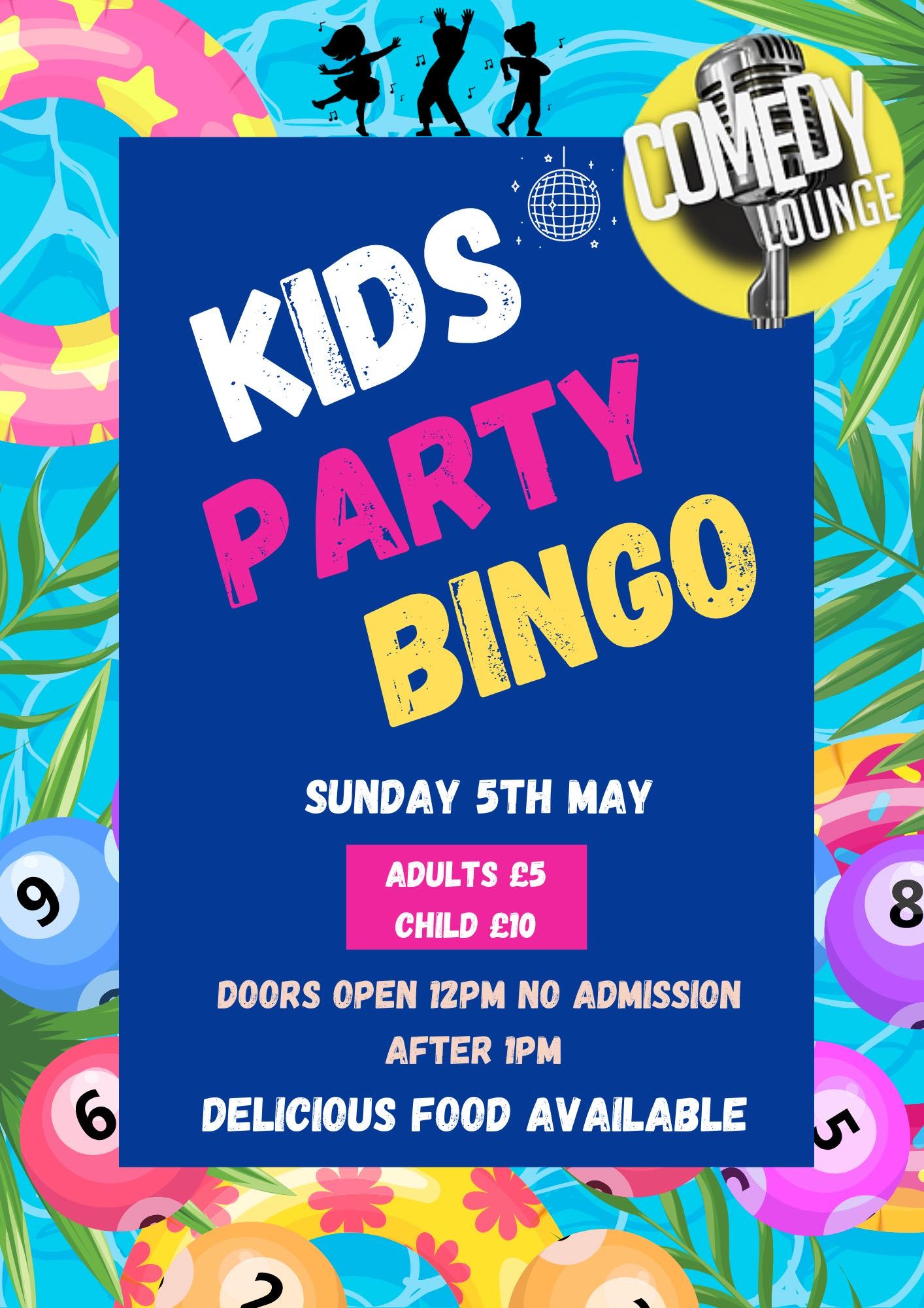 Kids Disco Bingo Doors open at 12pm no admission after 1pm | Comedy ...