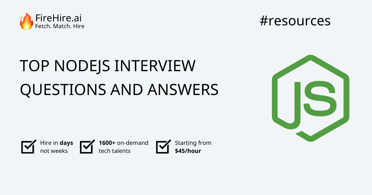 30+ NodeJS Interview Questions and Answers for 2024 (With Tips) 30+ NodeJS Interview Questions and Answers for 2024 (With Tips)