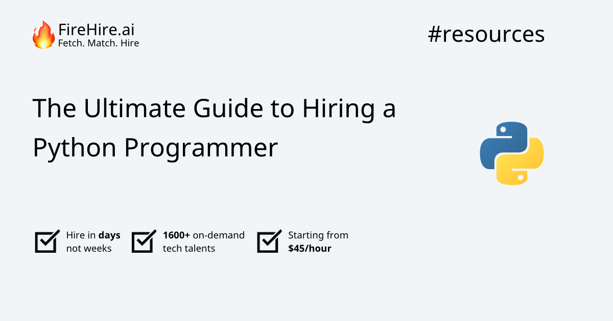 FireHire | How do I hire a Python programmer? FireHire | How do I hire a Python programmer?