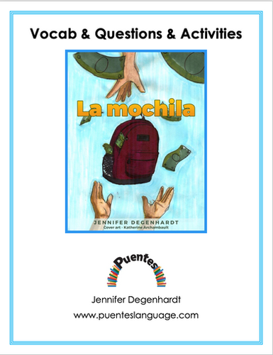 La mochila: Vocabulary, Questions & Activities: | Puentes