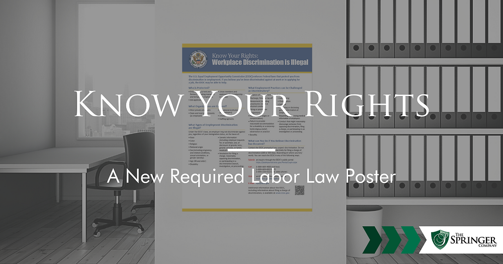 Know Your Rights - A New Required Labor Law Poster