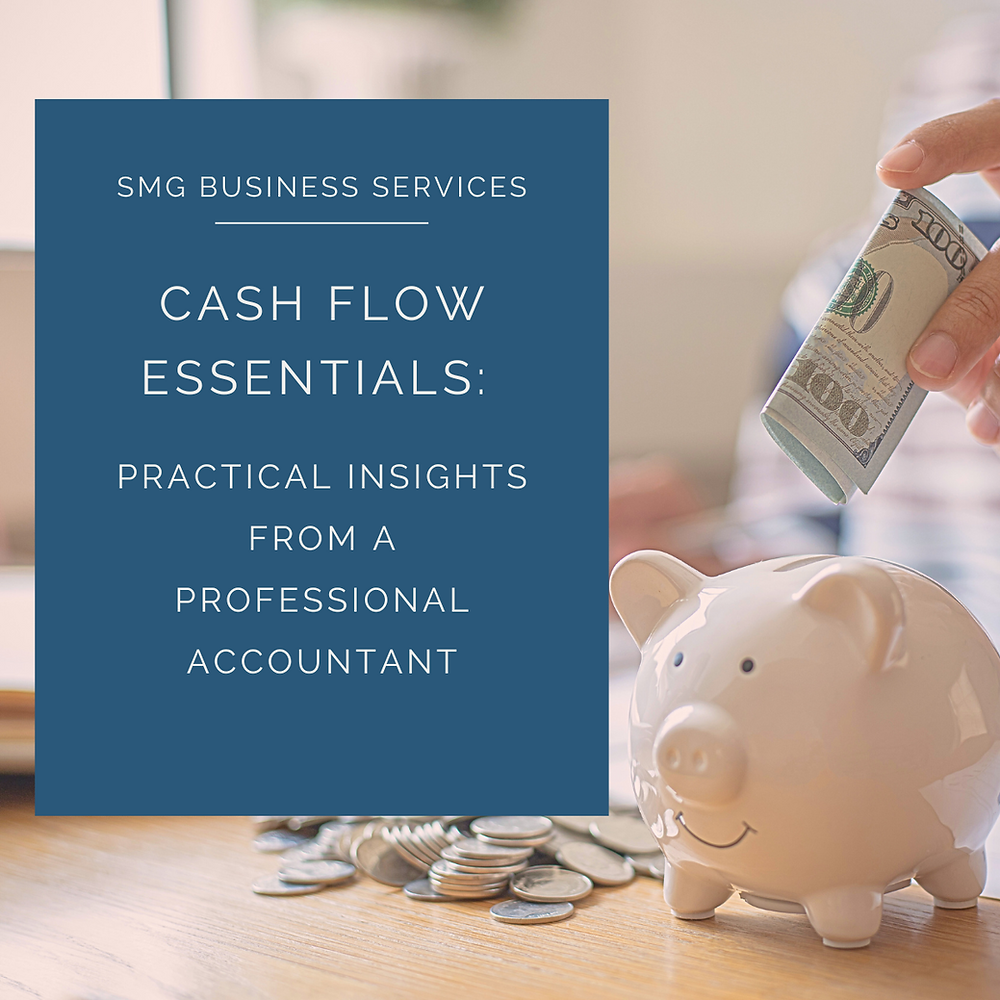 Cash Flow Essentials: Practical Insights from a Professional Accountant