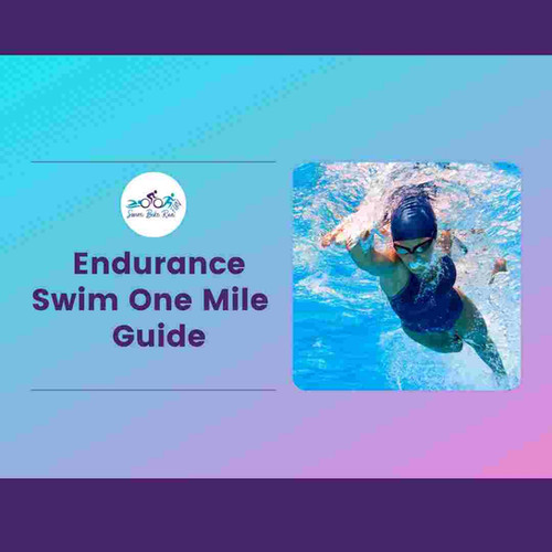 Endurance Swim One Mile Workout Guide (Free PDF) | Swim Bike Run Fun