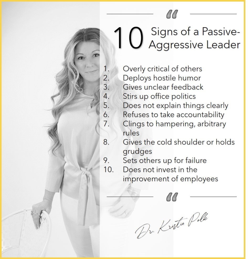 10 Signs of a Passive-Aggressive Leader