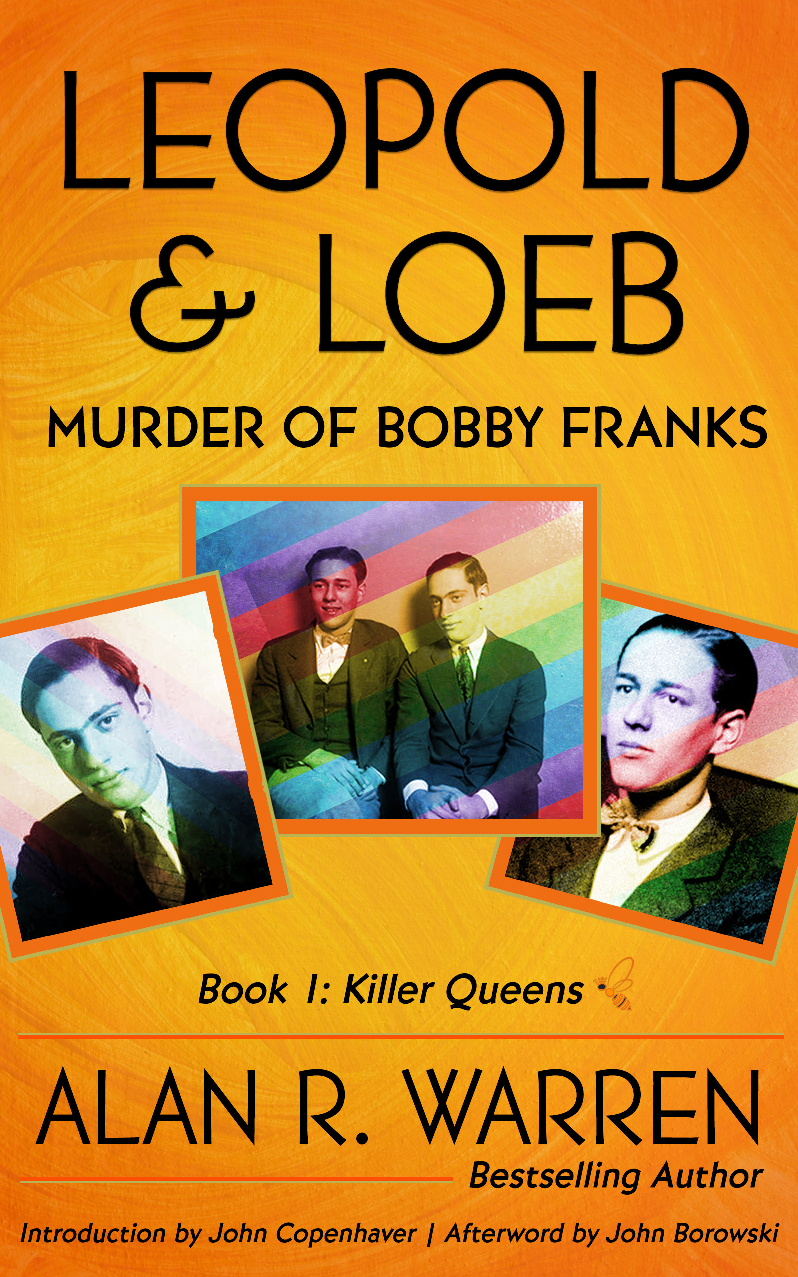 Books | Alan R. Warren | Leopold & Loeb: The Murder of Bobby Franks