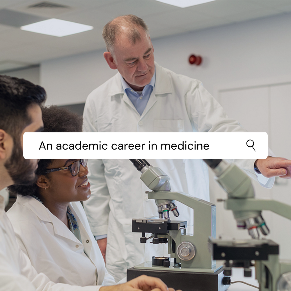 What does a career in academic medicine look like?