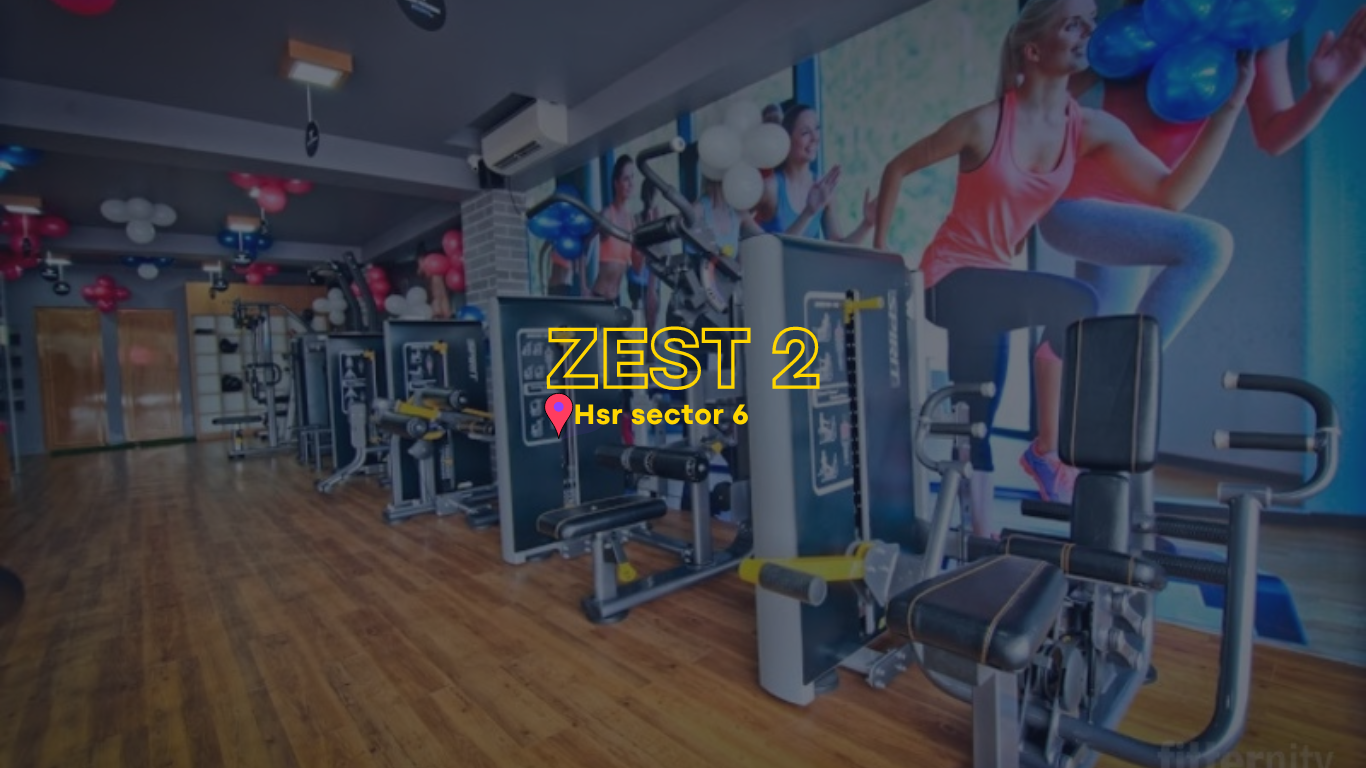 ZEST 2 | Zest Fitness Studio