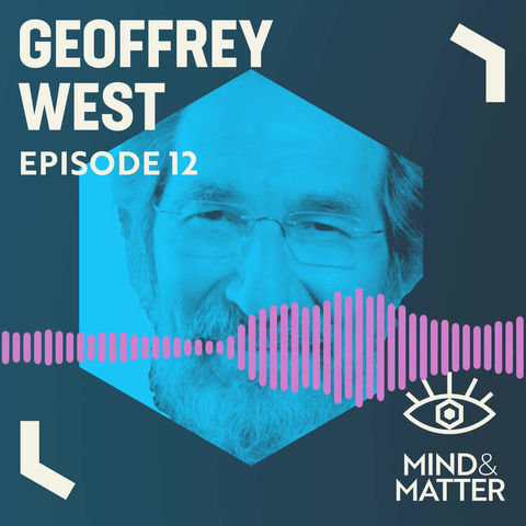Ep #12 Show Notes | Geoffrey West: Organisms, Cities, Companies & the ...
