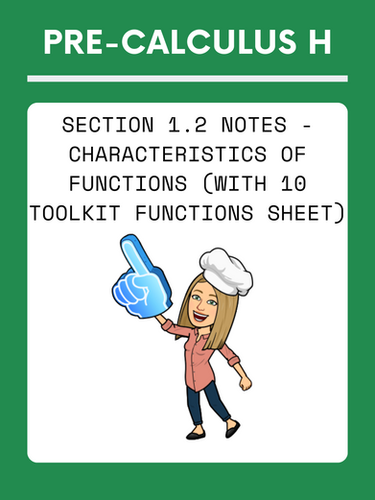 PreCal H: Section 1.2 notes - Characteristics of Functions (w/ TK Sheet ...