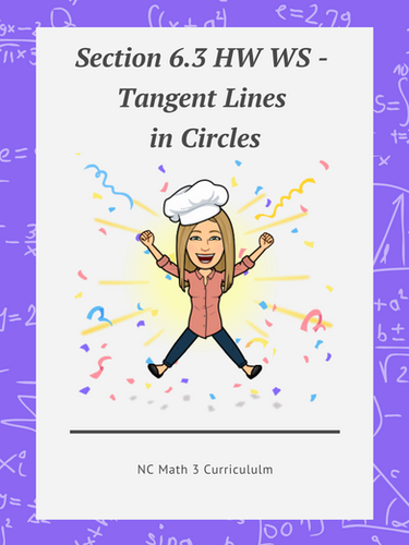 NC Math 3: Section 6.3 HW WS - Tangent Lines in Circles (Rev ...