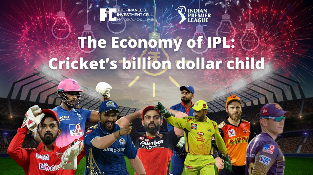 The Economy of IPL: Cricket’s billion-dollar child