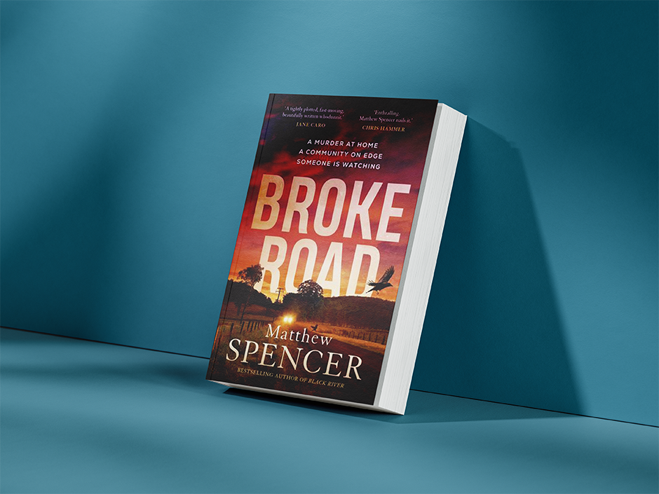 Matthew Spencer on Writing Detective Rose Riley - Broke Road
