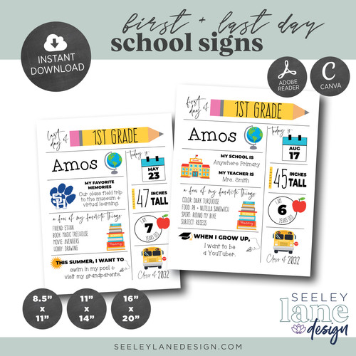 Printable, Editable First and Last Day of School Signs | seeley LANE Design
