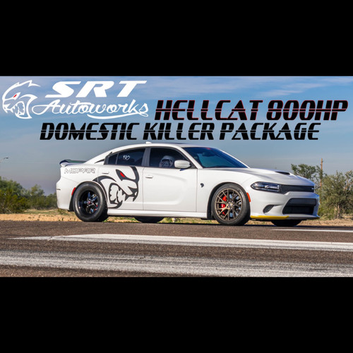 800HP HELLCAT DOMESTIC KILLER PACKAGE | SRT Autoworks