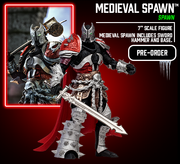 McFarlane Winter Showcase Spawn Reveals: Medieval Spawn, Sinn, and Monolith
