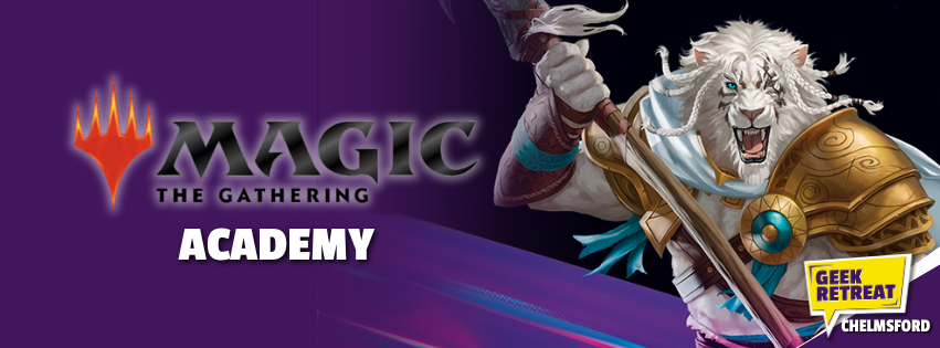Magic the Gathering Academy - Open House | Geek Retreat Chelmsf