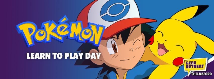 Pokemon U16s Learn to Play Day | Geek Retreat Chelmsf