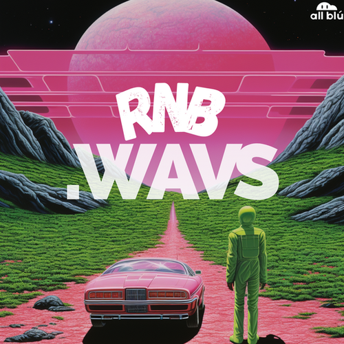 RnB .WAVS (Drum Kit) | All Blú