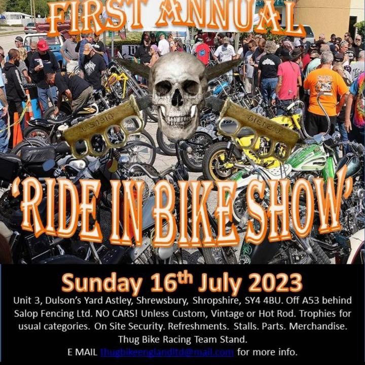 Thug Bike "Ride In Bike Show" | Bikers Hangout Ltd