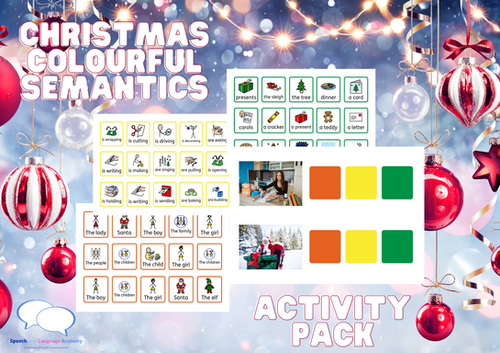 Colourful Semantics - Christmas Activity Pack | Speech and Language