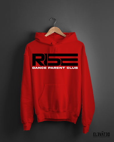 RISE DANCE PARENT CLUB HOODIE - RED | ELEVATED DANCE HQ