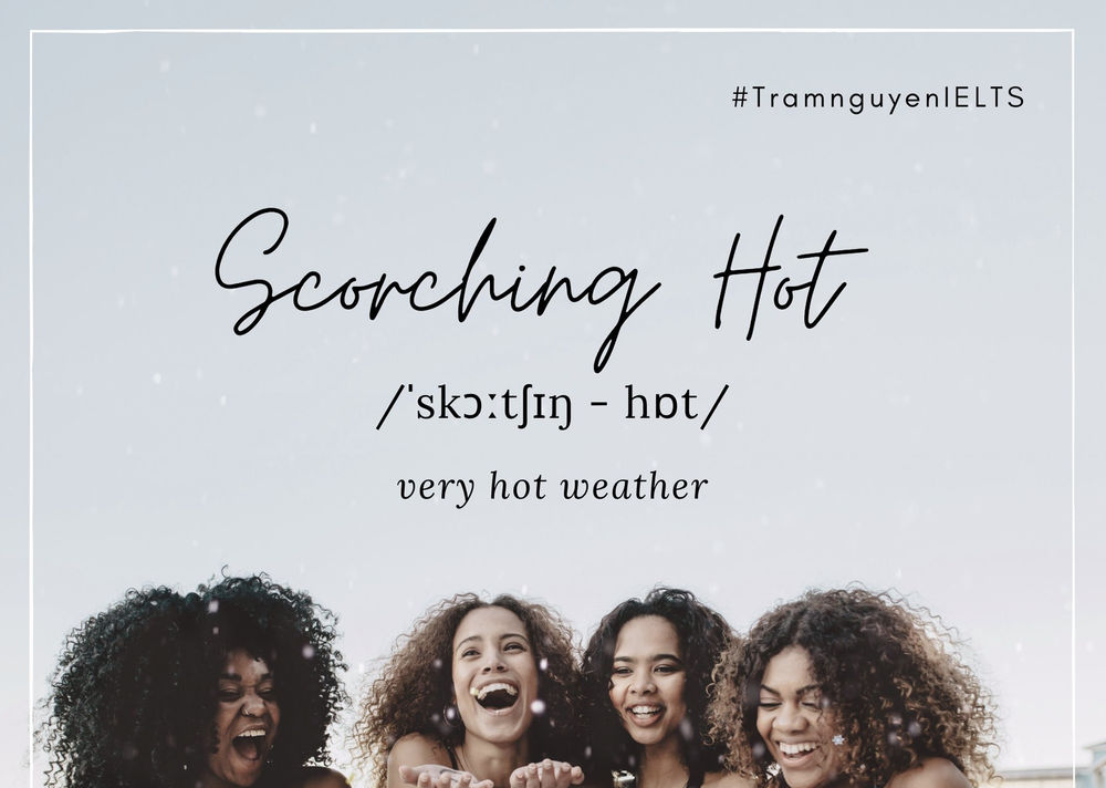Daily Vocab #41 - Scorching hot