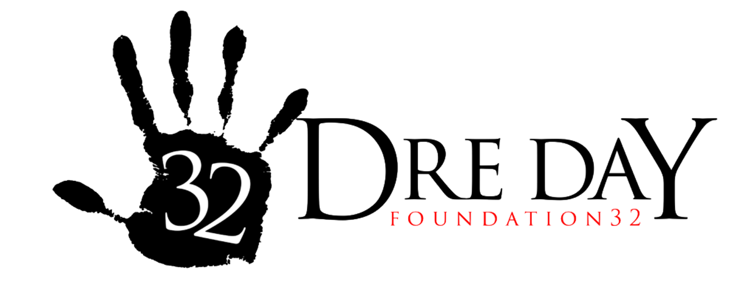 Dre Day Foundation 32 - Non Profit