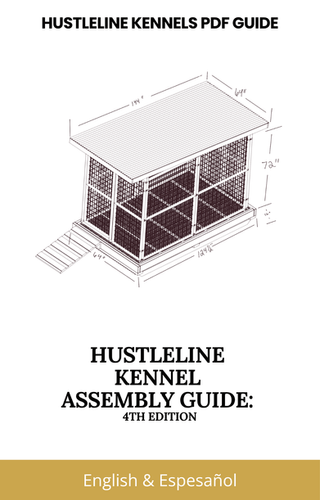 HustleLine Kennel Assembly Guide W/ Waste Drain: 4th Edition ...